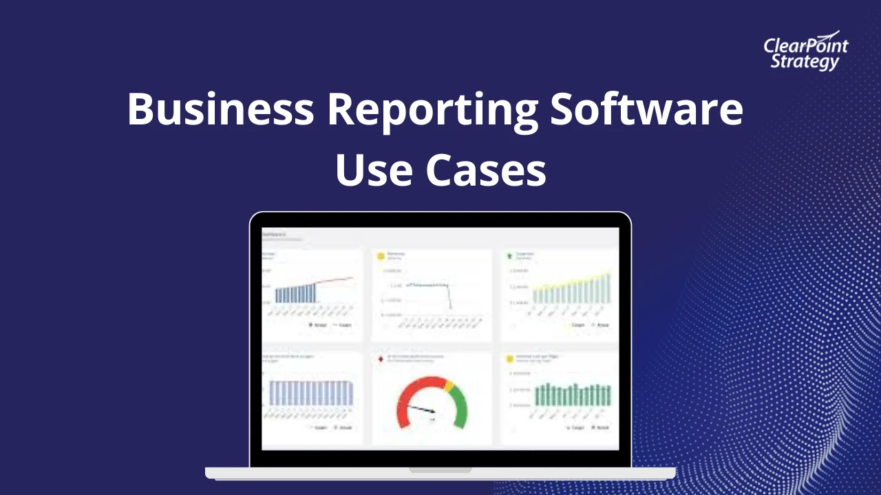 Business Reporting Software: 7 Real-World Use Cases